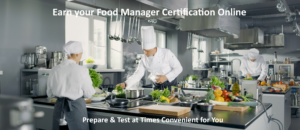 Food Manager Certification | Online Food Safety Training